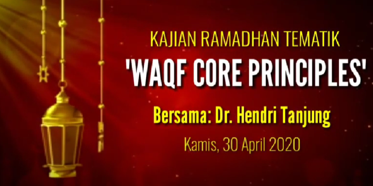 Waqf Core Principles – Hendri Tanjung